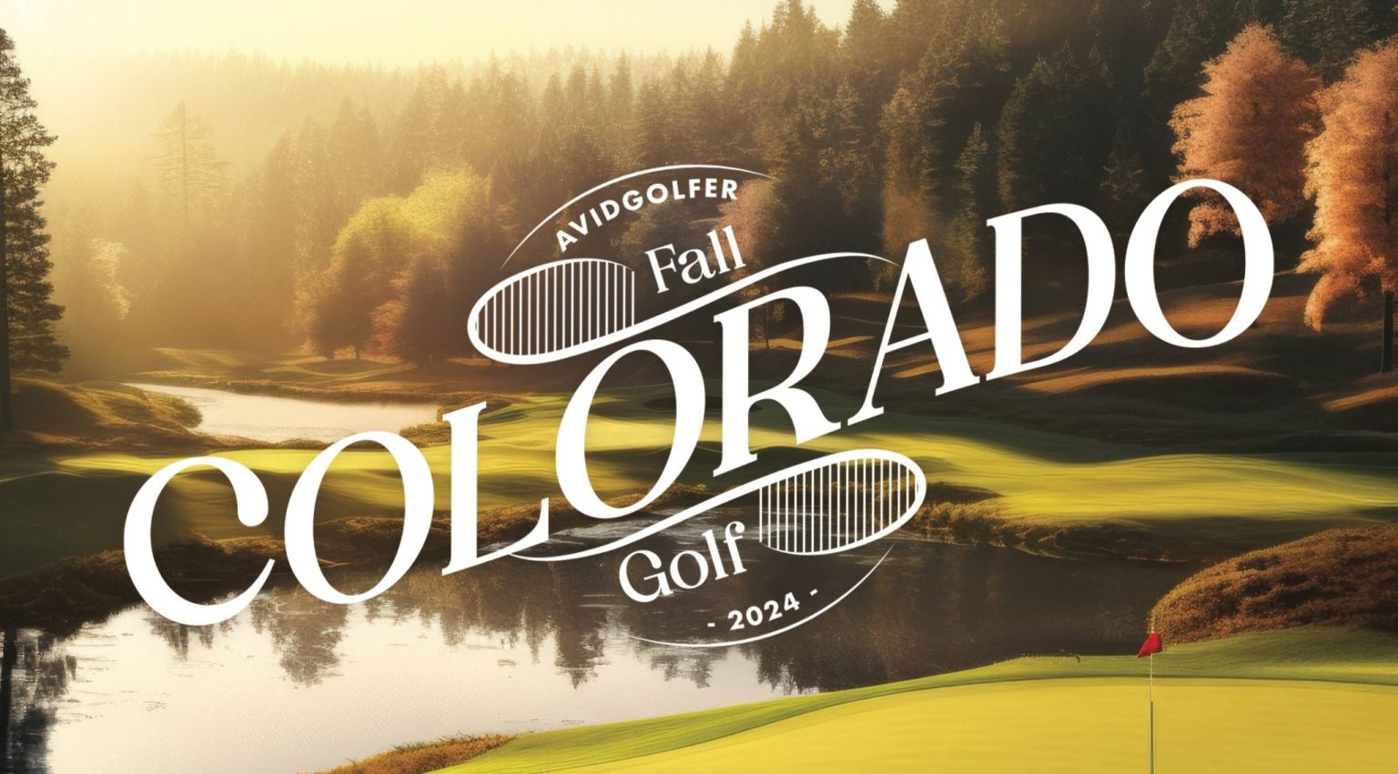 Best Colorado Golf Courses - Colorado AvidGolfer
